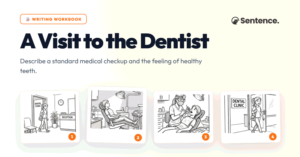 A Visit to the Dentist - English Writing Practice
